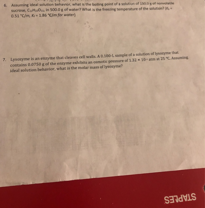 Solved 6. Assuming ideal solution behavior, what is the | Chegg.com