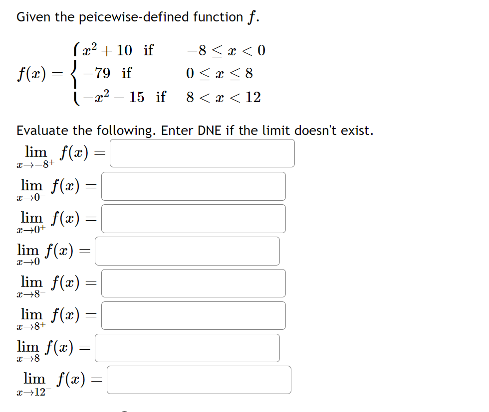 Solved Given the peicewise-defined function f. f(x)=⎩⎨⎧x2+10 | Chegg.com