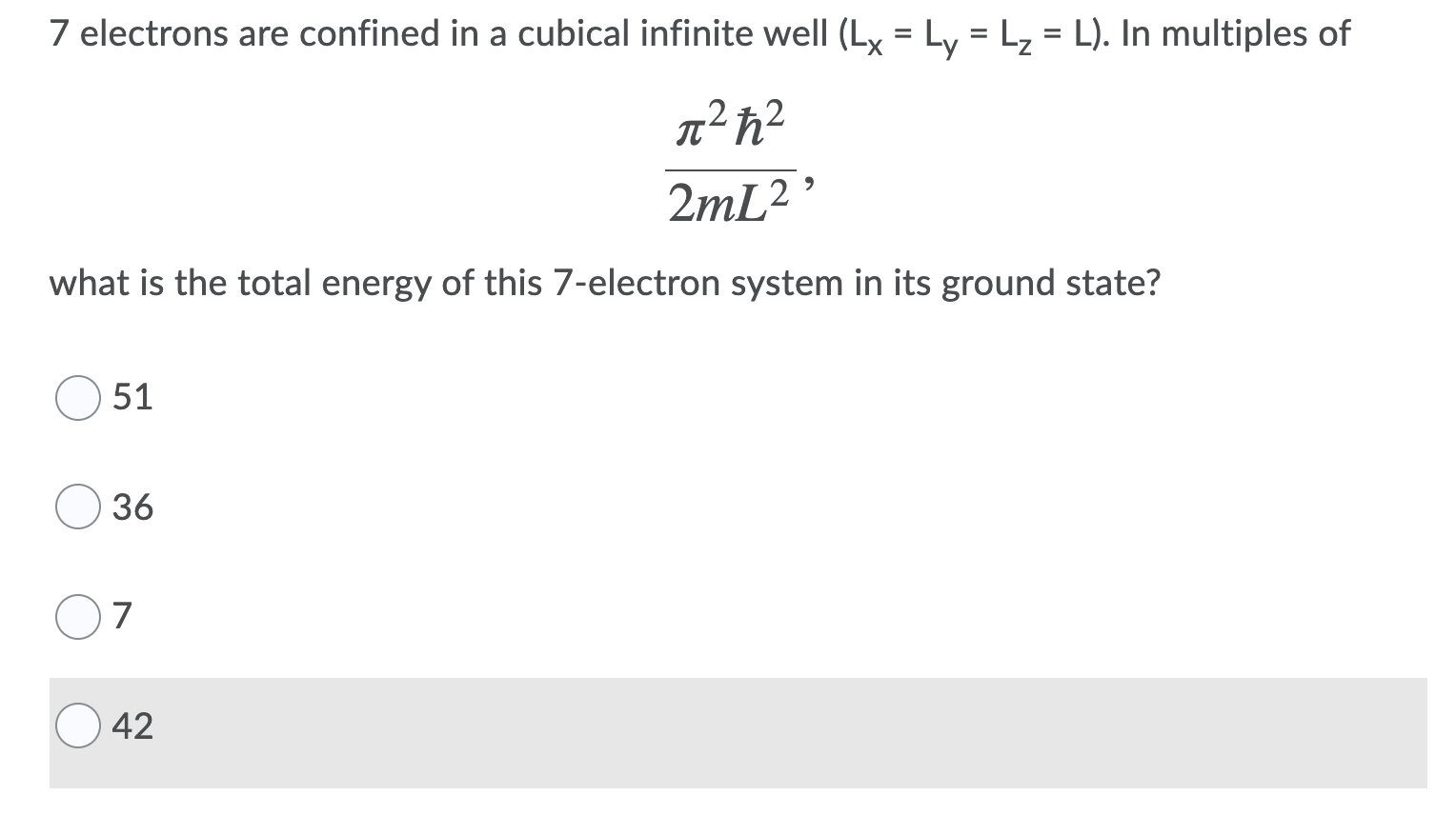Solved 7 electrons are confined in a cubical infinite well | Chegg.com