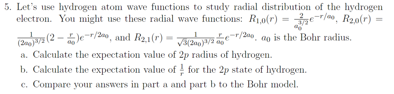 Solved Let's use hydrogen atom wave functions to study | Chegg.com