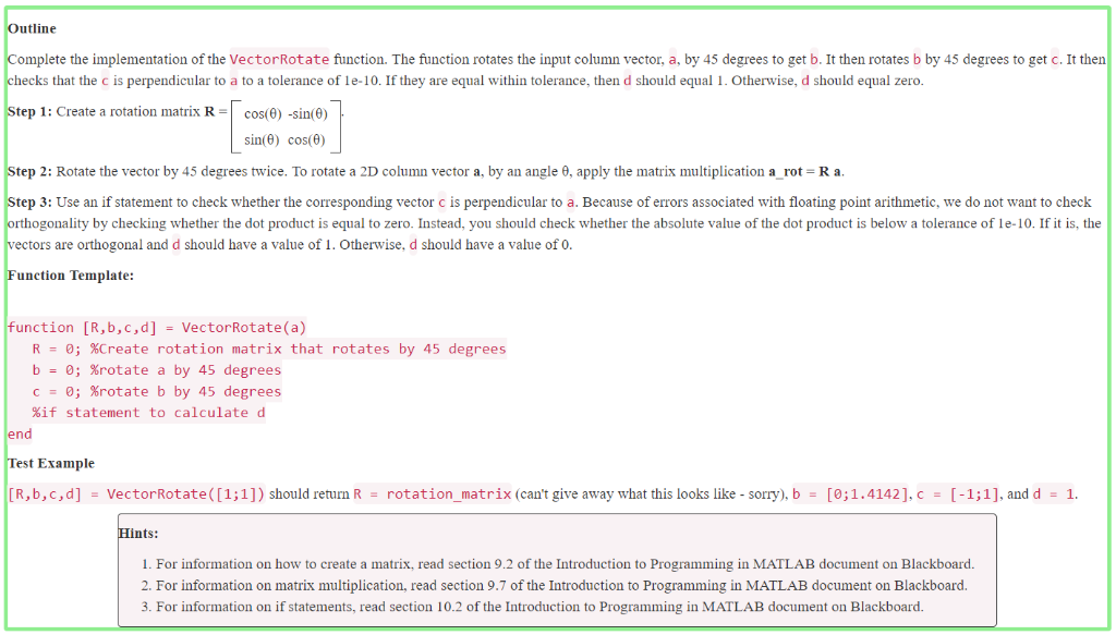 (Solved) : Outline Complete Implementation Vectorrotate Function ...