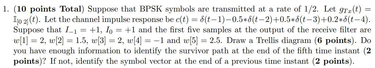 Solved (10 points Total) Suppose that BPSK symbols are | Chegg.com
