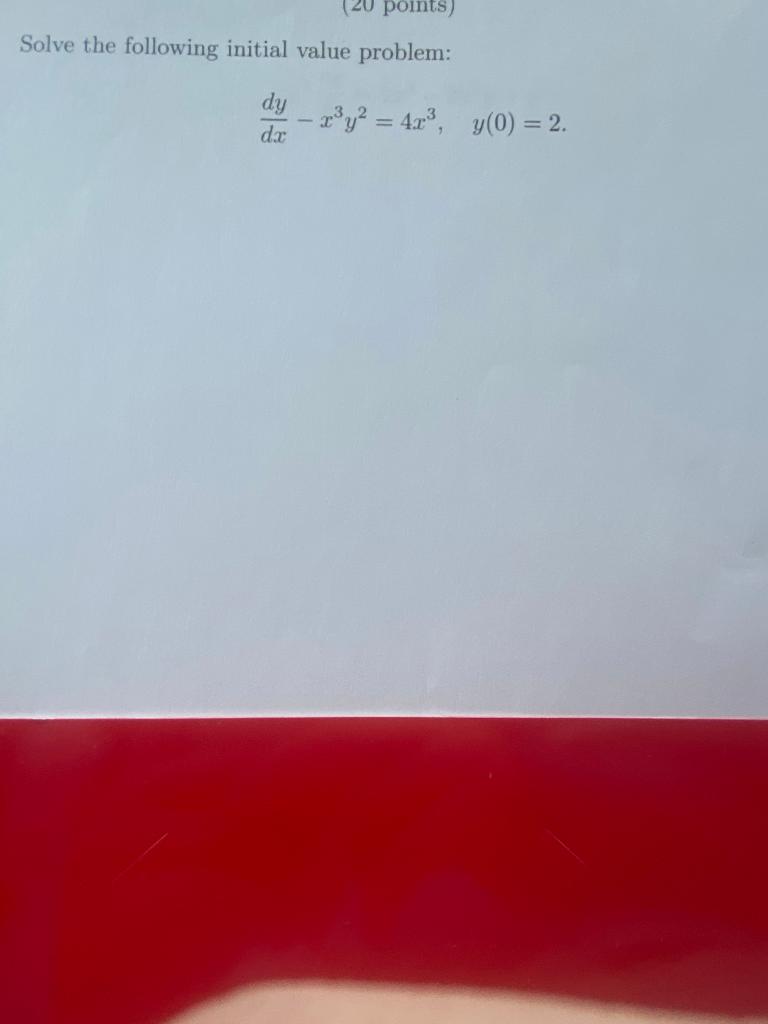 Solved Solve The Following Initial Value Problem 