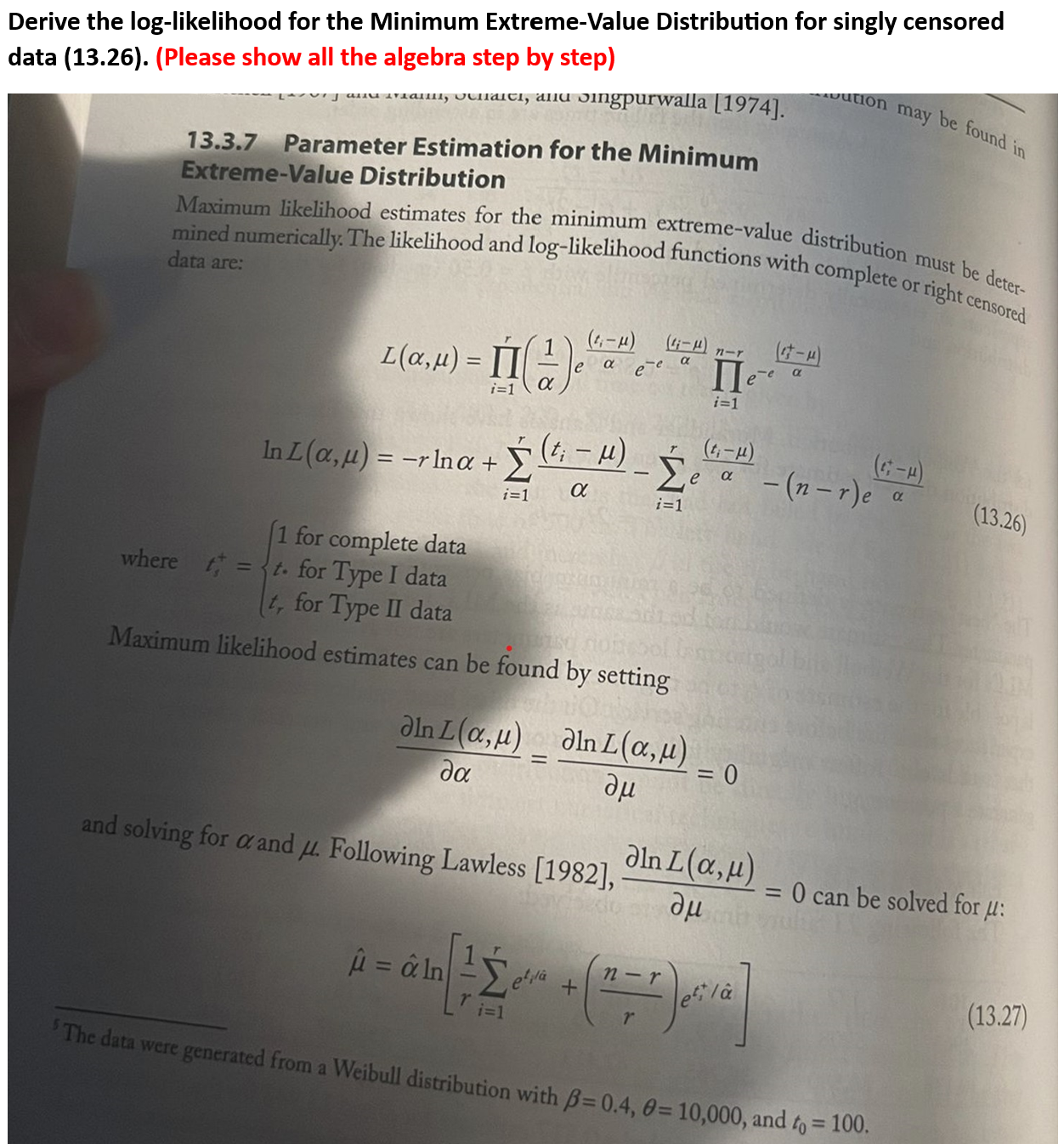 Solved Derive the log-likelihood for the Minimum | Chegg.com