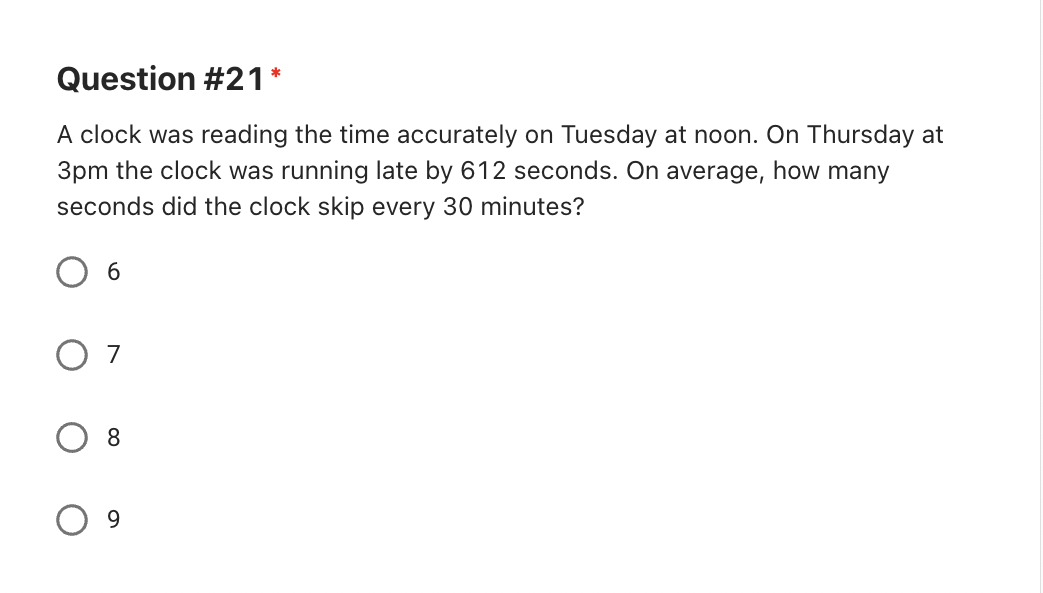 Solved Question 6 A Clock Was Reading The Time Accurately Chegg