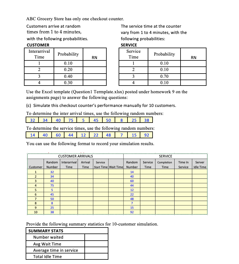 Solved Customers arrive at random The service time at the | Chegg.com