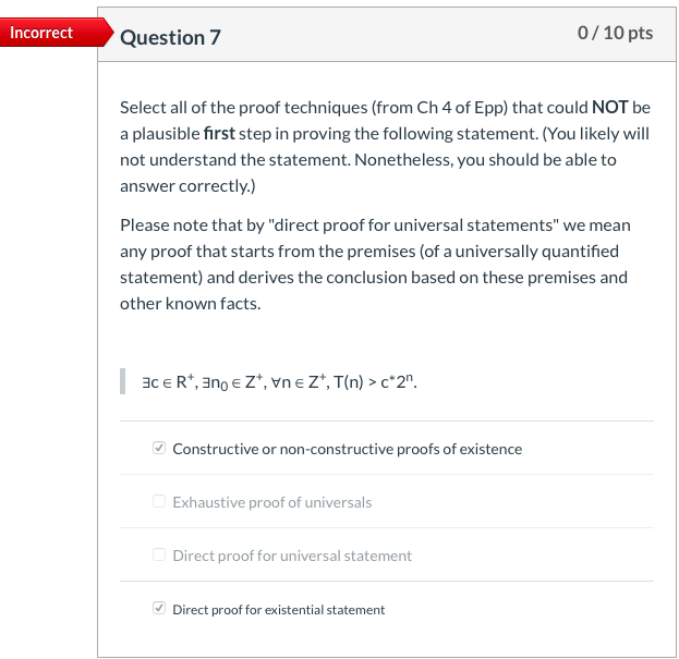Solved Incorrect Question 1 0/10 pts Which of the following | Chegg.com