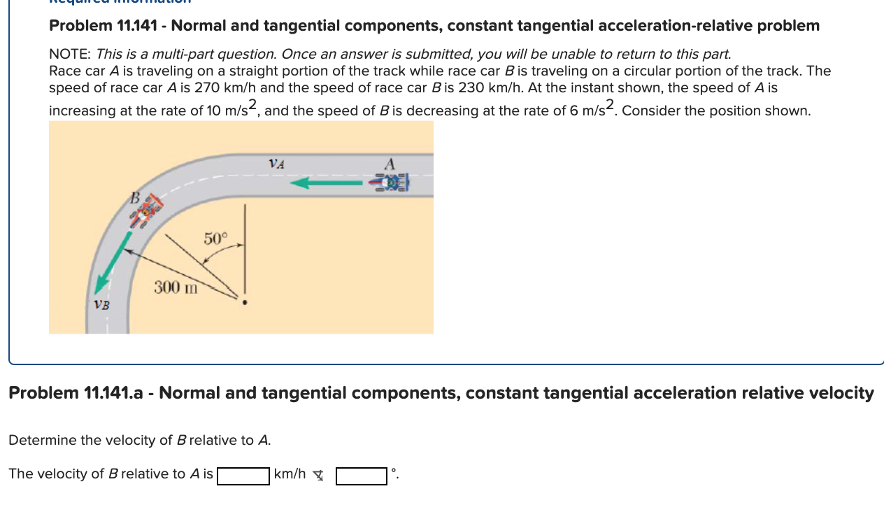 Solved Problem 11.141 - Normal and tangential components, | Chegg.com