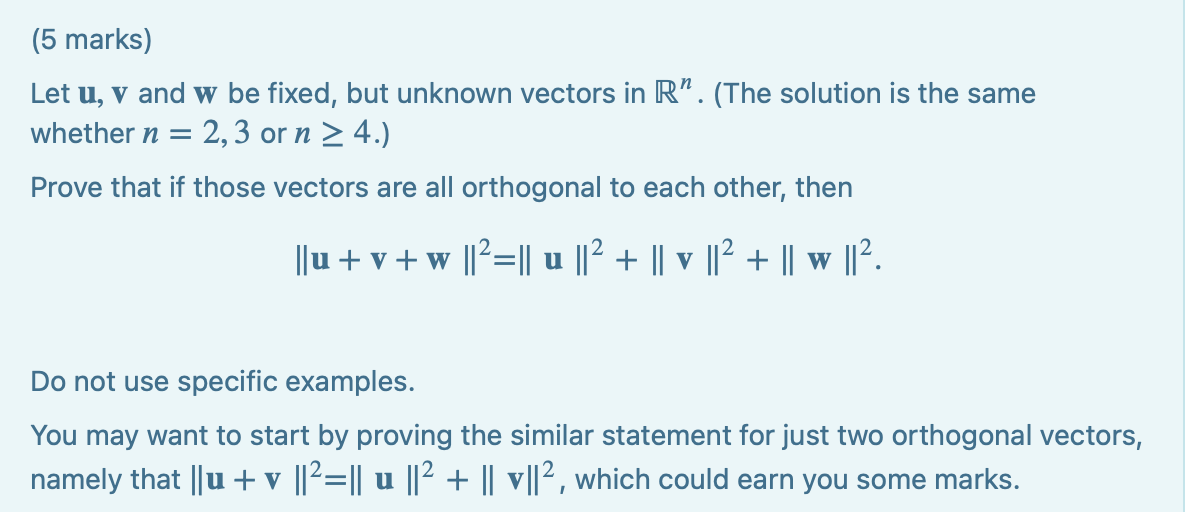 Solved (5 marks) Let u, v and w be fixed, but unknown | Chegg.com Solved (5 marks) Let u, v and w be fixed, but unknown | Chegg.com