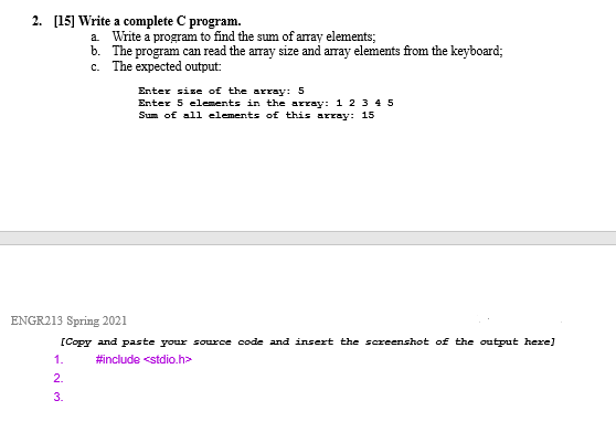 Solved 2. [15] Write a complete C program. a Write a program | Chegg.com
