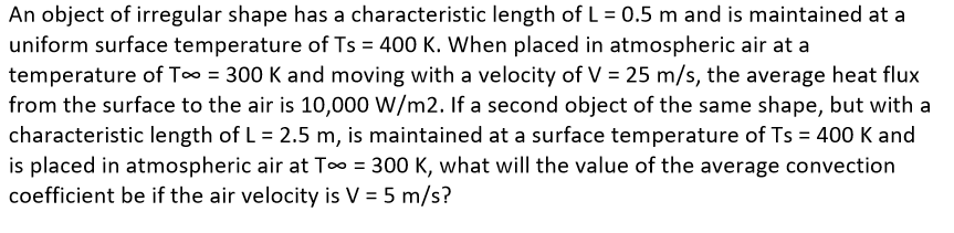 Solved An object of irregular shape has a characteristic | Chegg.com