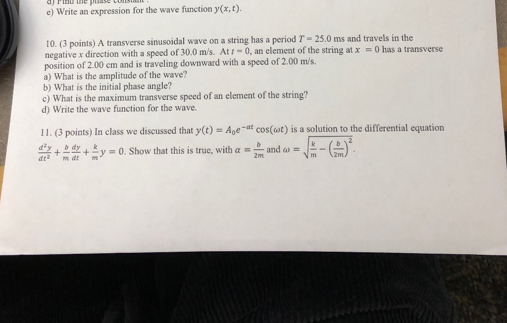 Solved e) Write an expression for the wave function y(x, t). | Chegg.com
