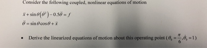 Solved Consider the following coupled, nonlinear equations | Chegg.com