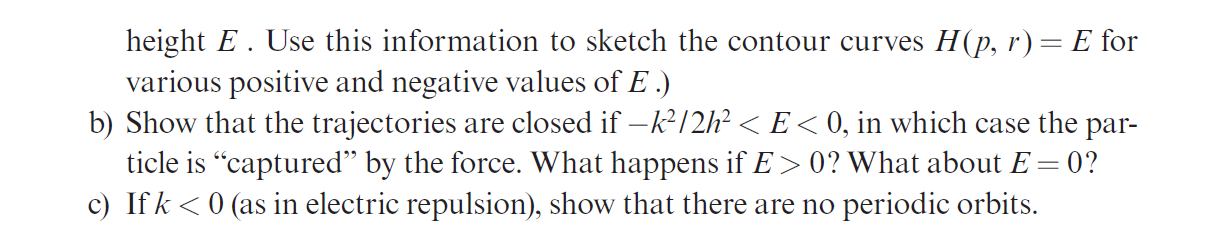 Solved 6.5.10 (Inverse-square law) A particle moves in a | Chegg.com