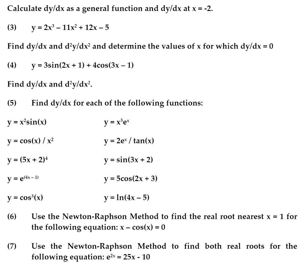 Solved Calculate dy/dx as a general function and dy/dx at x | Chegg.com