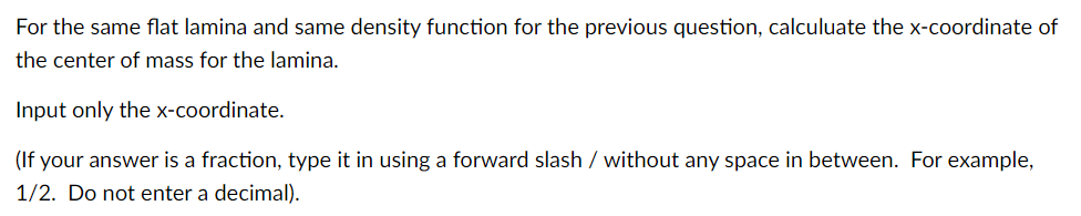 Solved A flat lamina occupies the part of the disk x2 + y2