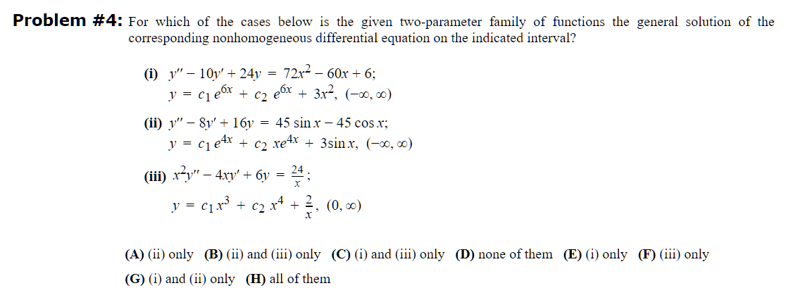 Solved 4: For which of the cases below is the given | Chegg.com
