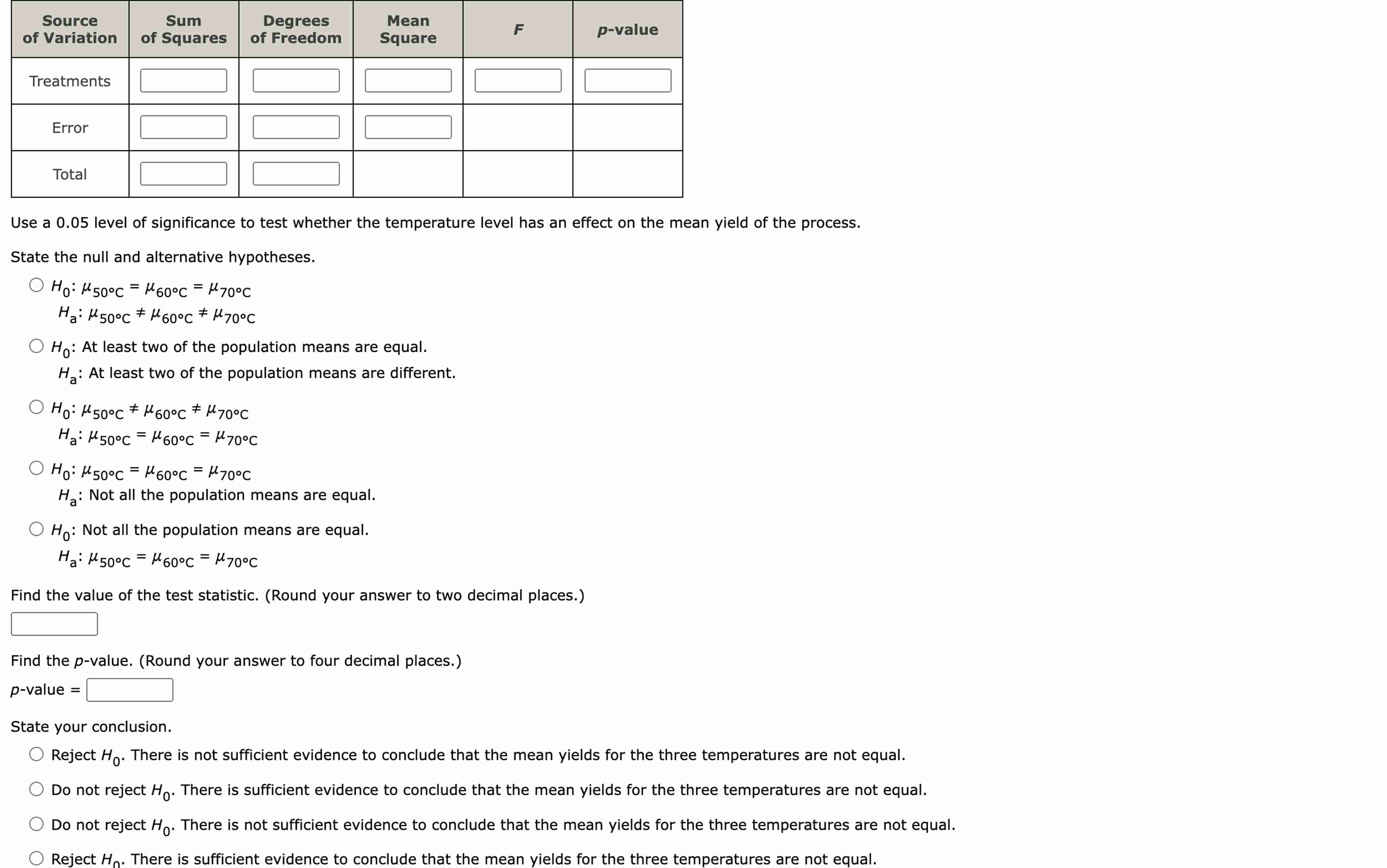 To study the effect of temperature on yield in a | Chegg.com