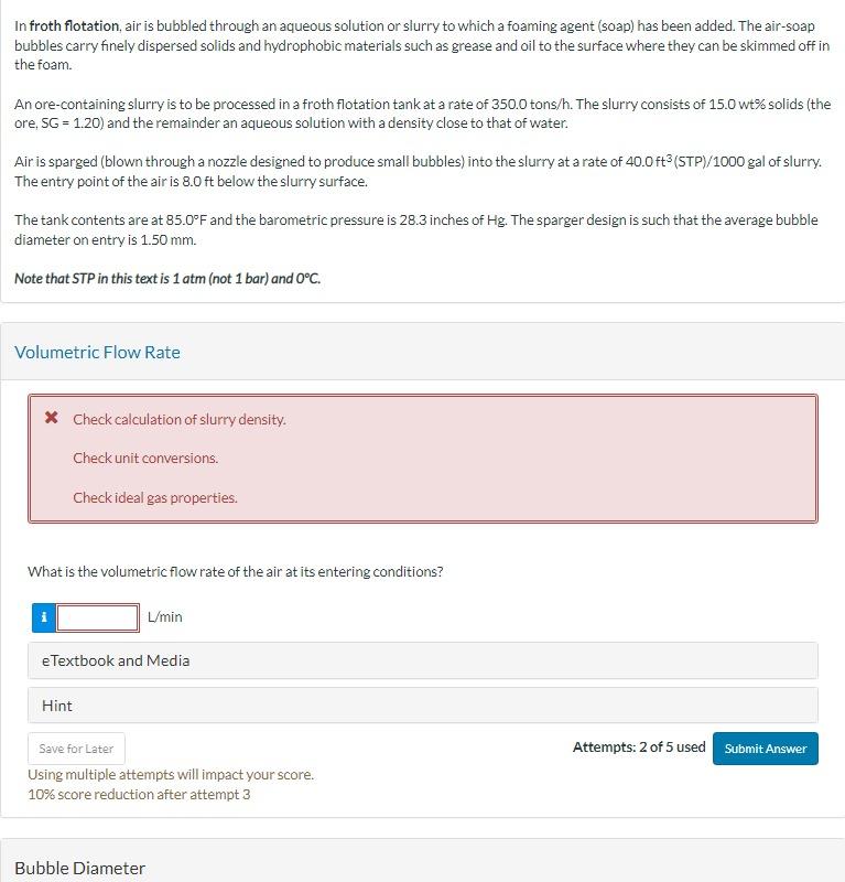 Solved In froth flotation, air is bubbled through an aqueous | Chegg.com