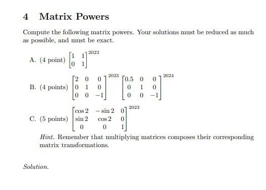 Solved Compute the following matrix powers. Your solutions | Chegg.com