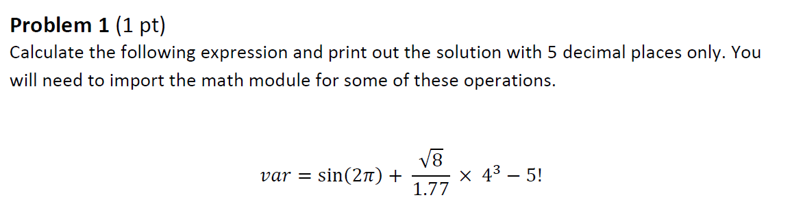 Solved Instructions The Following Problems Are To Be Solved 