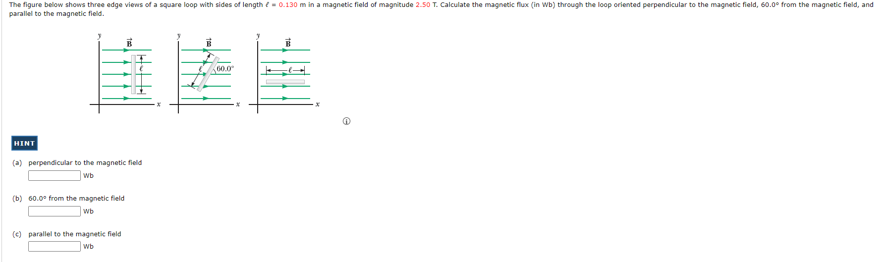 Solved (a) perpendicular to the magnetic field Wb (b) 60.0∘ | Chegg.com