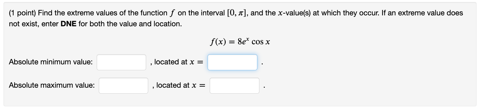 Solved (1 point) Find the extreme values of the function 𝑓 | Chegg.com