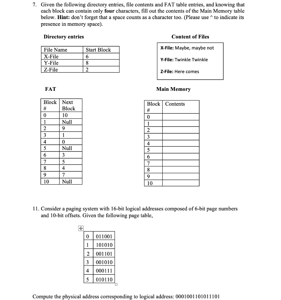Solved 7. Given the following directory entries, file | Chegg.com