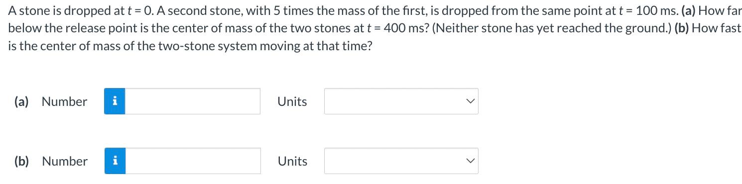 Solved A stone is dropped at t=0. A second stone, with 5 | Chegg.com