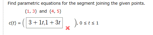 Solved Parametrize the given curve. x2 + y2 = 49 c(t) = ( | Chegg.com