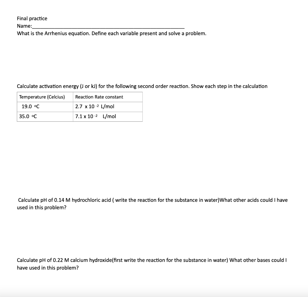 Solved Final practice Name: What is the Arrhenius equation. | Chegg.com