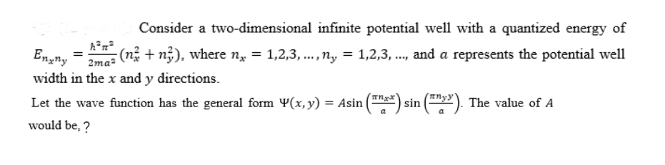 Solved Consider a two-dimensional infinite potential well | Chegg.com