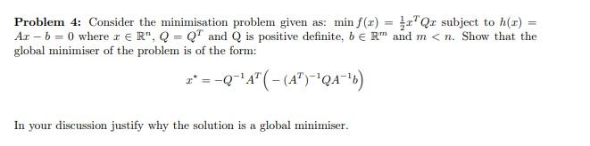 Solved Problem 4 Consider The Minimisation Problem Given