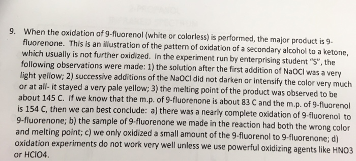 Solved When the oxidation of 9-fluorenol (white or | Chegg.com