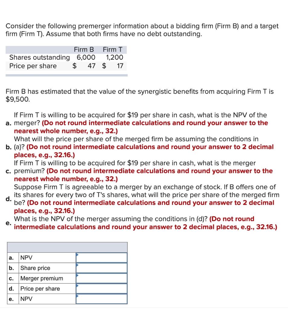 Solved Consider the following premerger information about a | Chegg.com