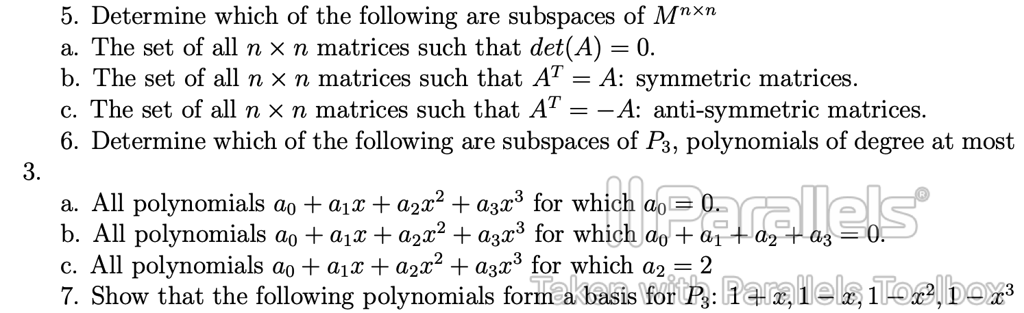 Solved 5. Determine which of the following are subspaces of | Chegg.com