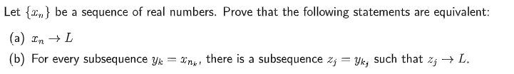 Solved Let {{n} be a sequence of real numbers. Prove that | Chegg.com