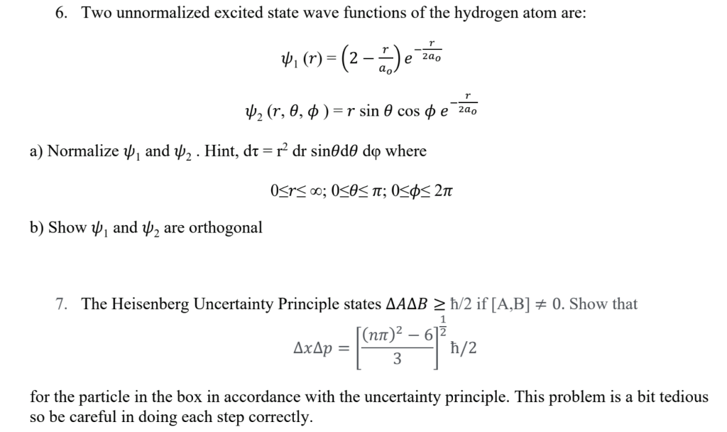 6. Two unnormalized excited state wave functions of | Chegg.com