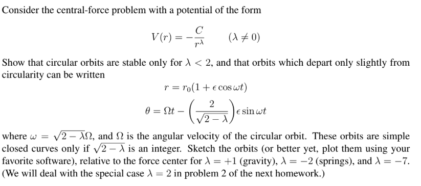 Solved Consider the central-force problem with a potential | Chegg.com