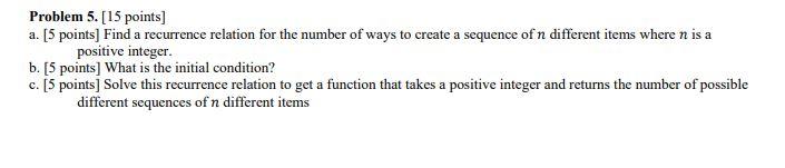 Solved Problem 5. [ 15 points] a. [5 points] Find a | Chegg.com