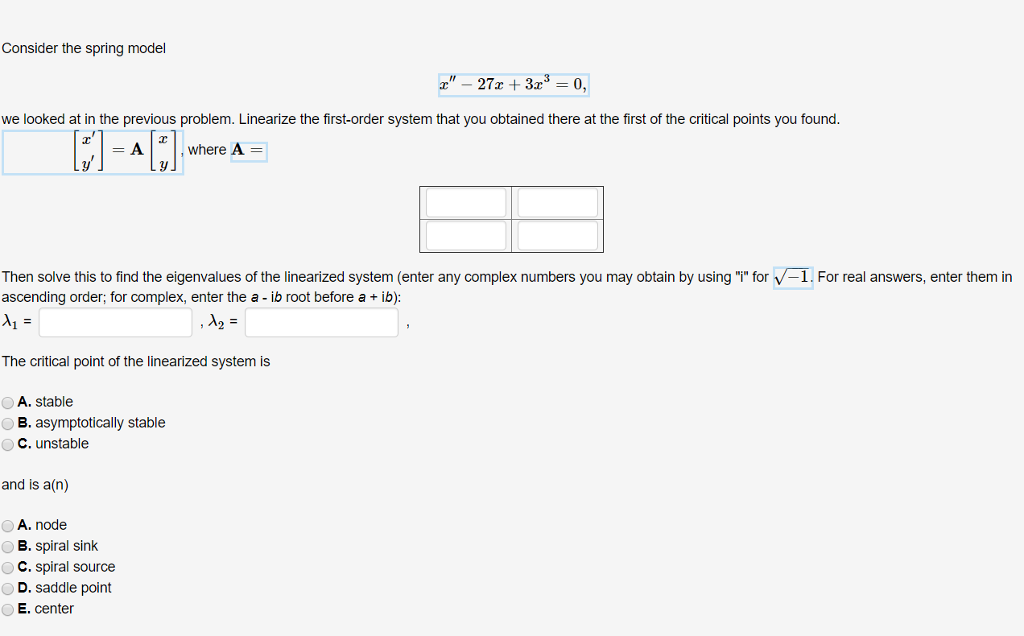 Solved Consider the spring model we looked at in the | Chegg.com