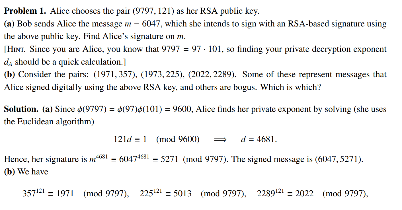 Solved Problem 1. Alice chooses the pair (9797,121) as her | Chegg.com