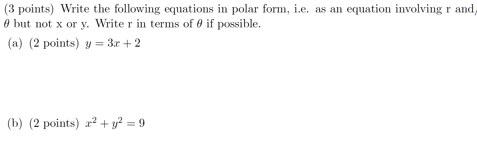 Solved ( 3 points) Write the following equations in polar | Chegg.com