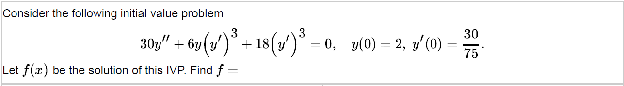 Solved Consider the following initial value | Chegg.com