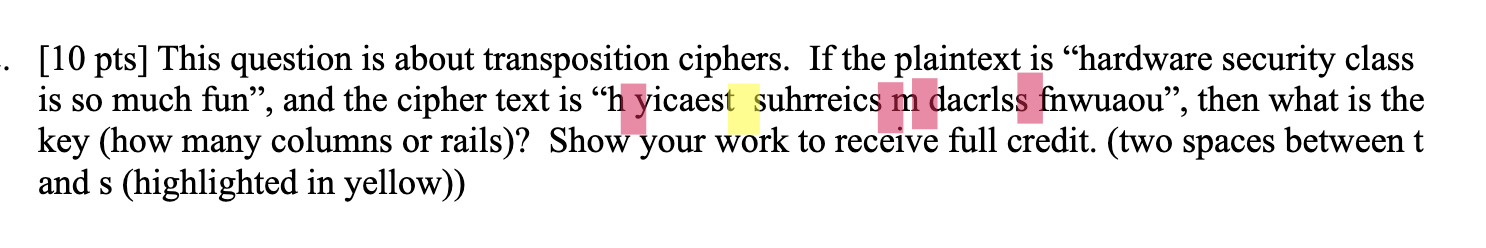 10 pts] This question is about transposition | Chegg.com