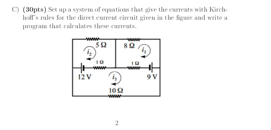Solved (30pts) Set up a system of equations that give the | Chegg.com