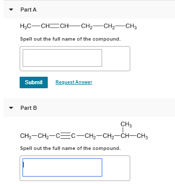 Solved Part A H2C-CH=CH-CH2-CH2-CH3 Spell out the full name | Chegg.com