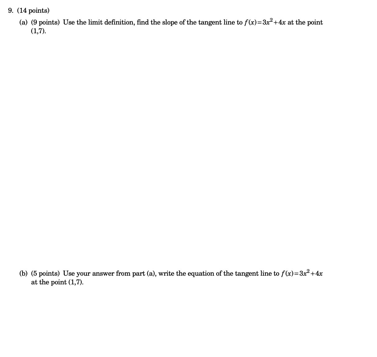 Solved 9. (14 points) (a) (9 points) Use the limit | Chegg.com