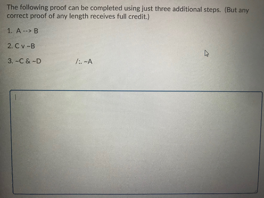 Solved The following proof can be completed using just three | Chegg.com