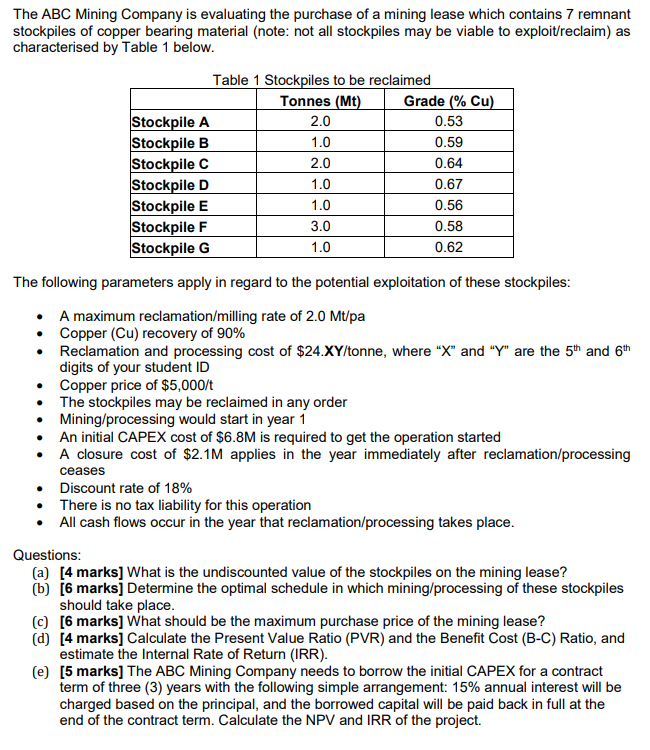 The ABC Mining Company is evaluating the purchase of | Chegg.com